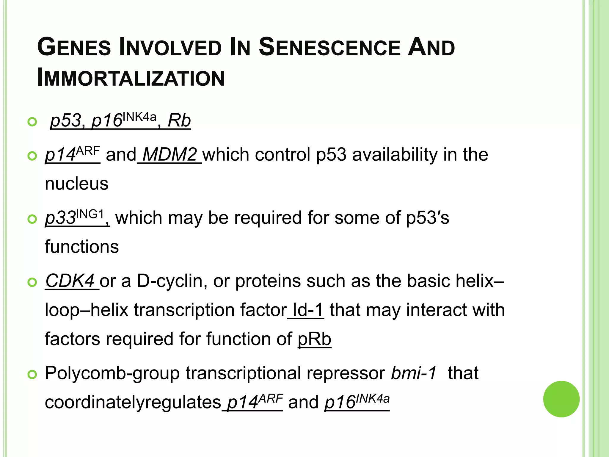 Senescence and immortalization | PPT