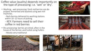 Benefits and challenges for wet mill use in the coffee sector | PPT