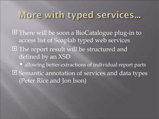 Senger Soaplab Bosc2009 | PPT | Computing | Technology & Computing