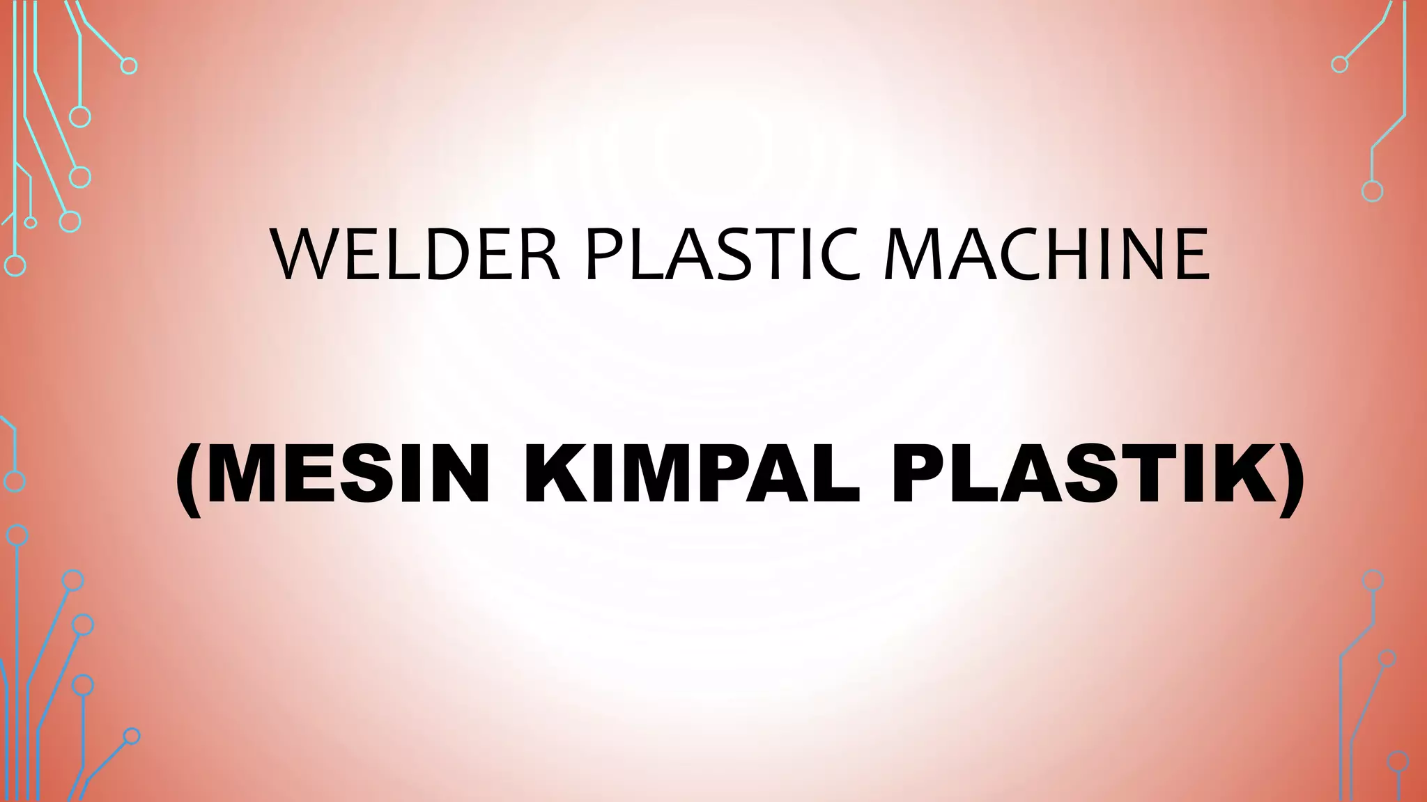 MENGENDALIKAN KEROSAKAN MESIN “CONDUCT MACHINE BREAKDOWN” | PPTX