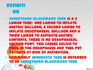 Sengstaken blakemore tube | PPTX