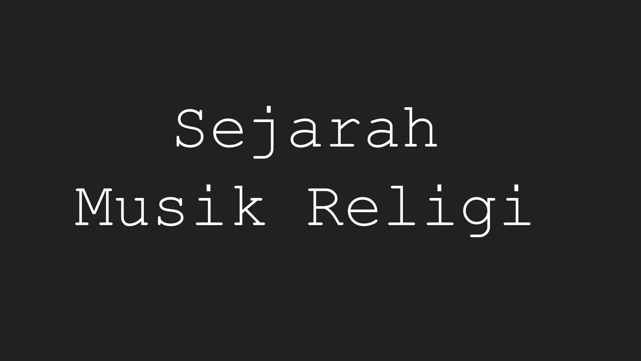 Seni Budaya ALIRAN MUSIK RELIGI | PPT