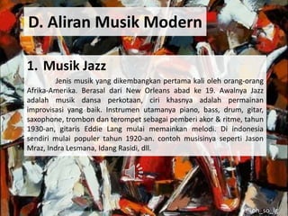 Seni Budaya - Musik Nusantara dan Modern (Clip Video) | PPTX