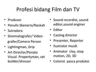 Seni film & tv slide share | PPT