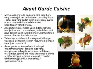 Gatronomi tentang Seni, Gaya & Ciri Masakan.pptx