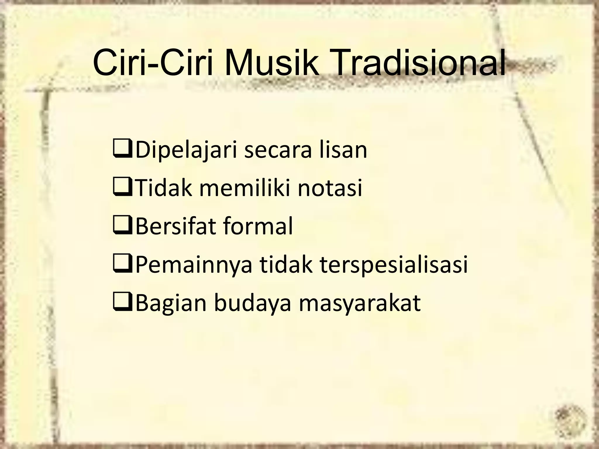 Seni musik tradisional | PPTX