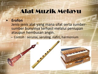 Seni Muzik & Nyanyian Melayu | PPT