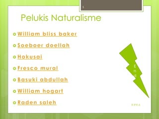 Seni naturalisme | PPTX