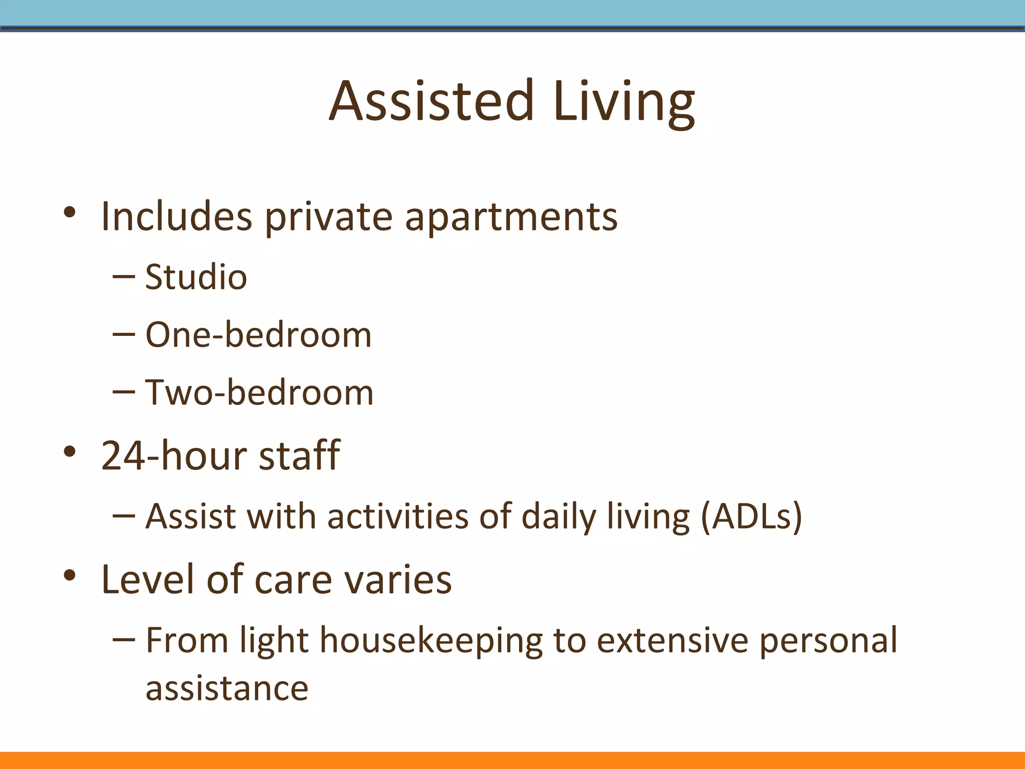 Senior housing anoverview | PPT
