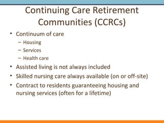 Senior housing anoverview | PPT
