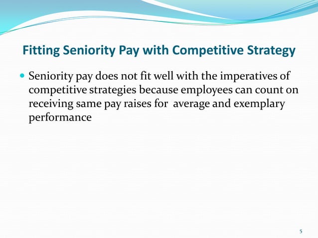 Seniority & Longevity Pay by Dr. G C Mohanta | PPTX | Business ...