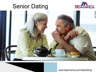 Senior mates dating | PPTX