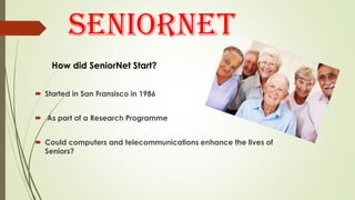 SeniorNet | PPT