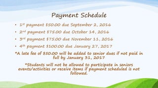 Senior Dues and Grad Information | PPTX