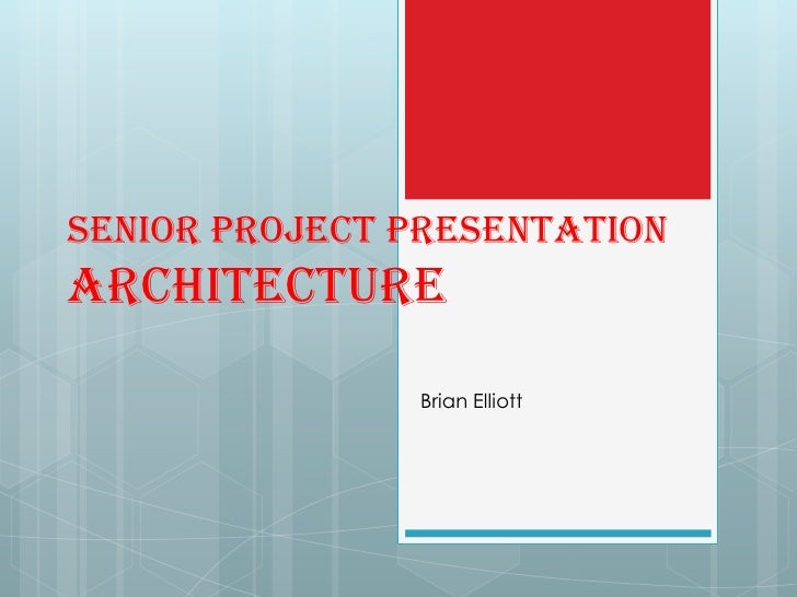 Senior Project Final Presentation Senior Project Final Presentation