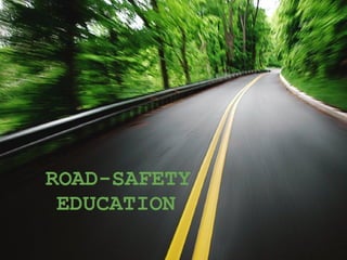 ROAD SAFETY | PPT