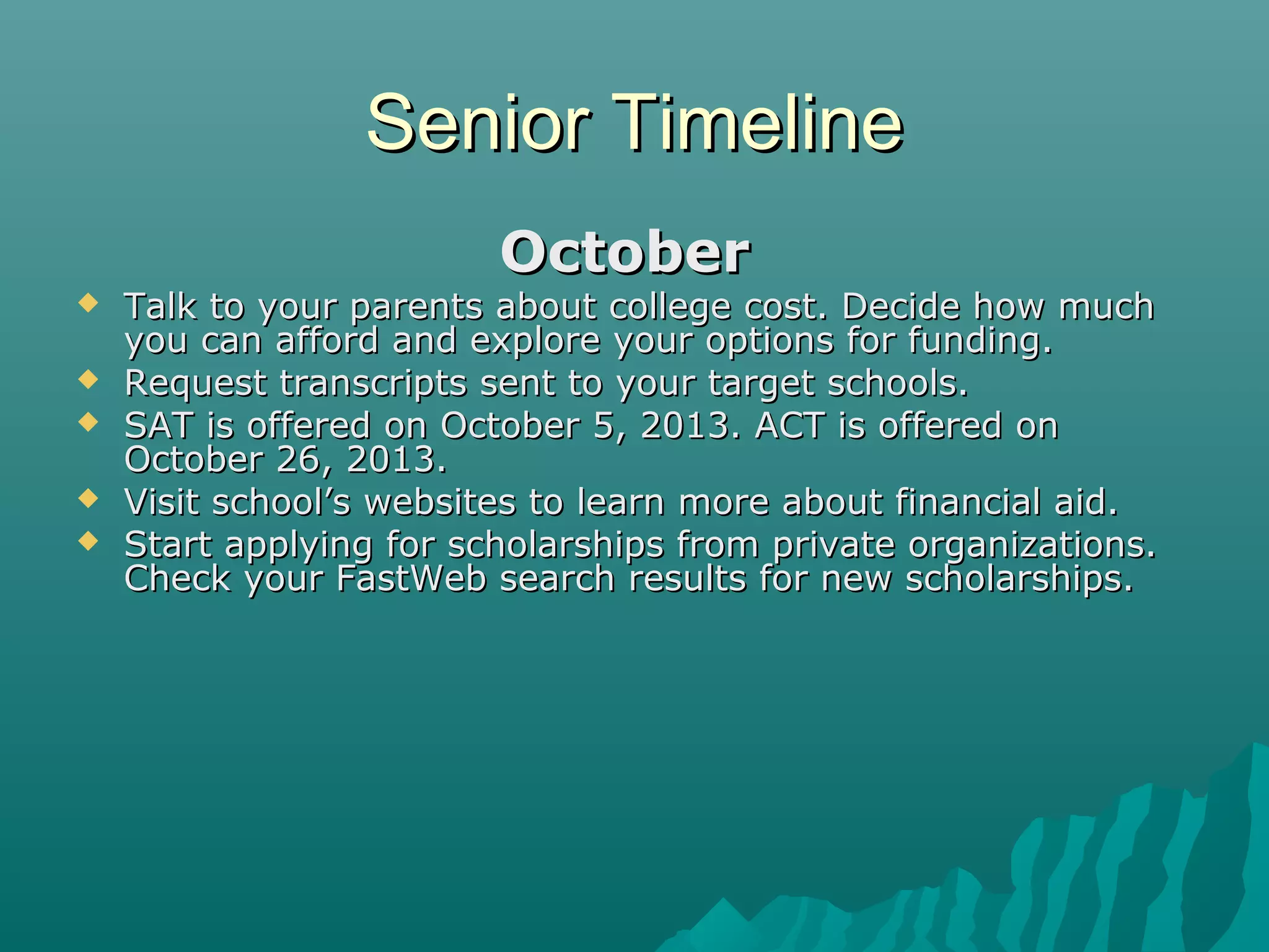 Senior timeline.ppt pam skiles | PPT | Student Financial Aid ...