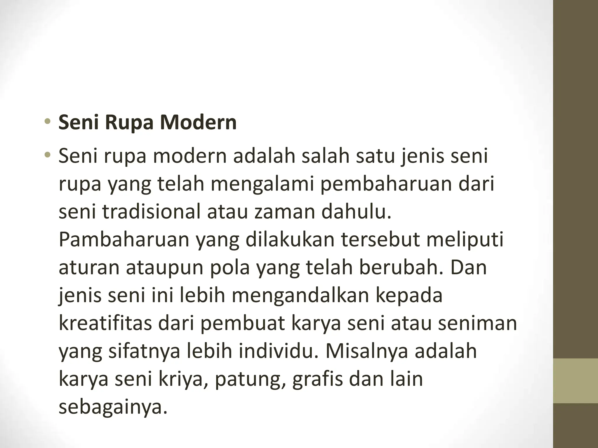 SENI RUPA DALAM SENI BUDAYA MERUPAKAN SENI YANG BERFOKUS PADA KARYA DUA ...