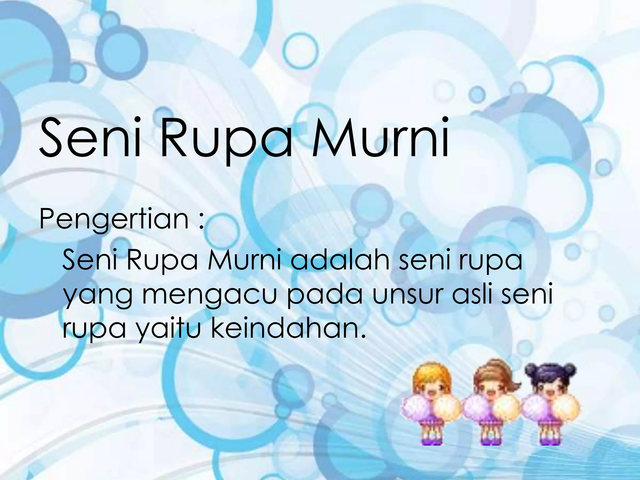 Seni Rupa Murni dan Terapan | PPTX