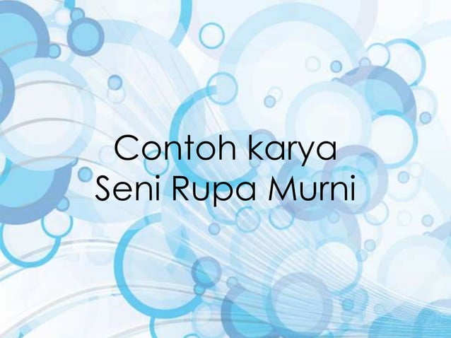 Seni Rupa Murni dan Terapan | PPTX