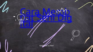 latihan tentang Seni Rupa Digital_Part 2).pptx