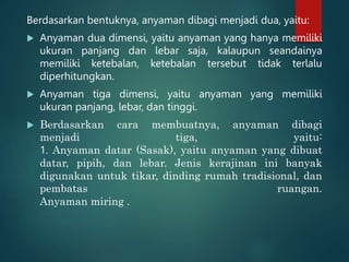 Seni rupa XI 2D dan 3D Anyaman dan Keramik.pptx