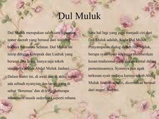 Seni teater barat, tradisional asia dan nusantara | PPTX