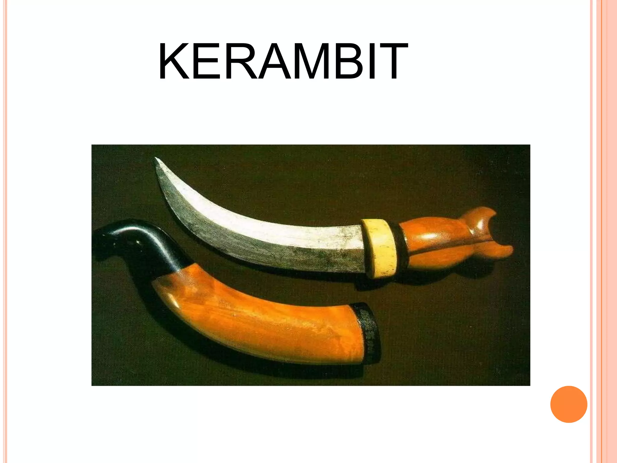 Senjata tradisional masyarakat melayu | PPTX