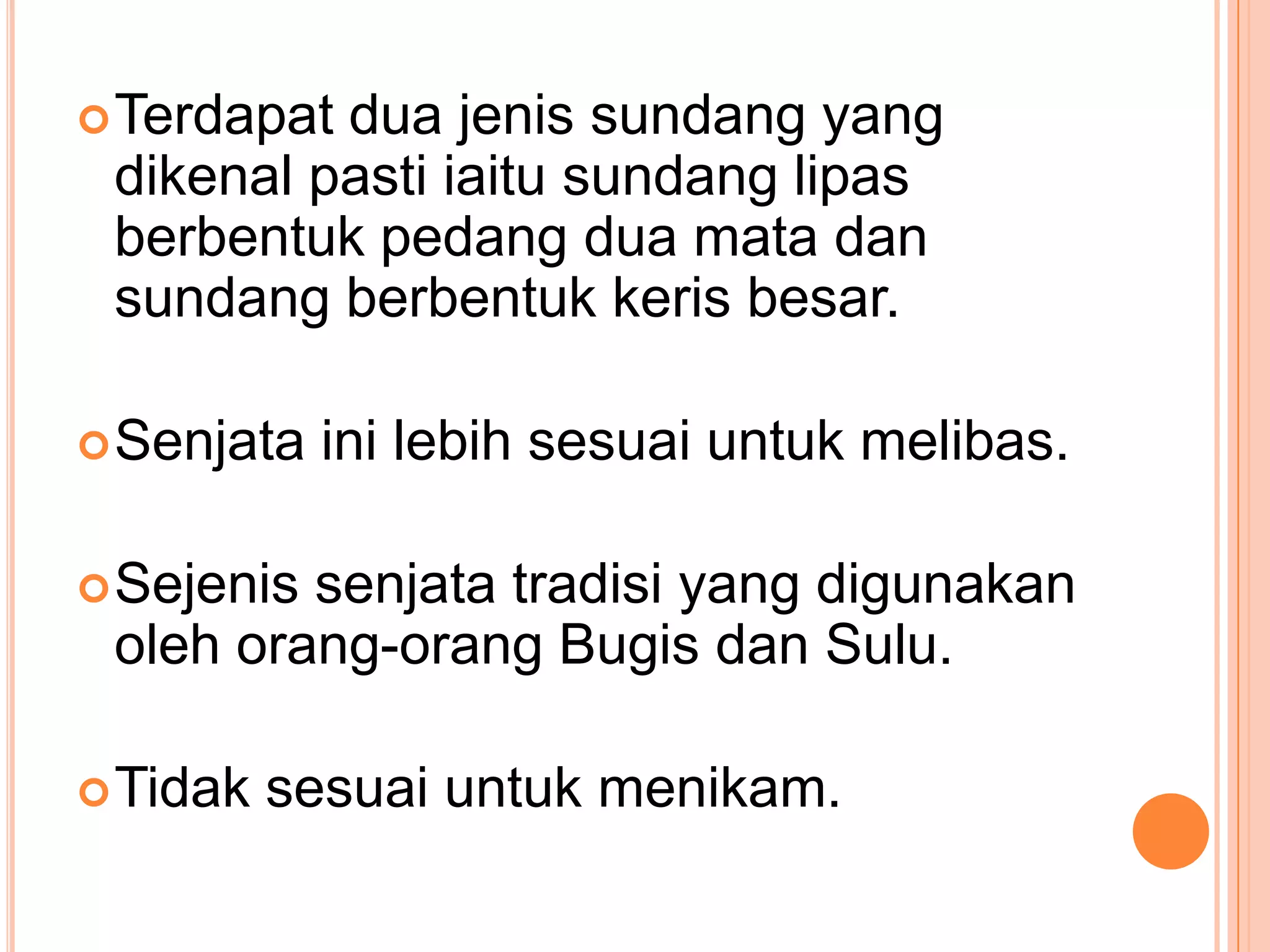 Senjata tradisional masyarakat melayu | PPTX