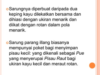 Senjata tradisional masyarakat melayu | PPTX