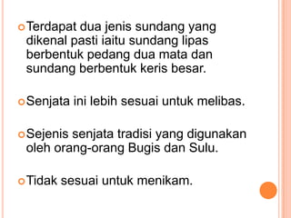 Senjata tradisional masyarakat melayu | PPTX
