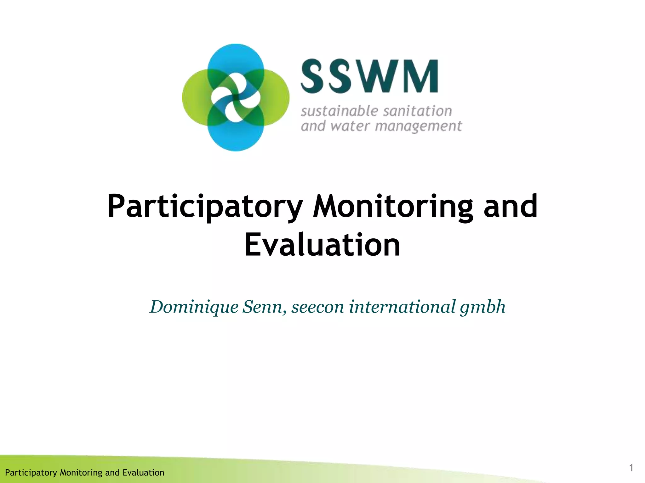 SENN 2013 Participatory Monitoring and Evaluation-130918.ppt