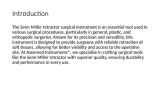 Senn Miller Retractor Surgical Instrument.pptx