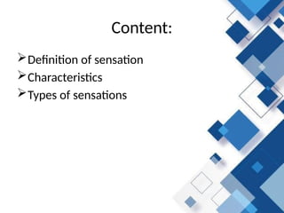 sensation presentation includes characters and types of it.pptx