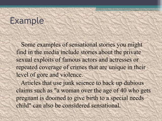 Sensationalism in journalism | PPTX
