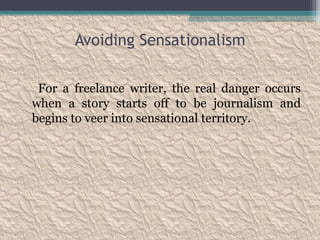 Sensationalism in journalism | PPTX