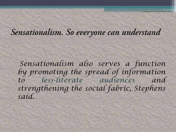 Sensationalism in journalism