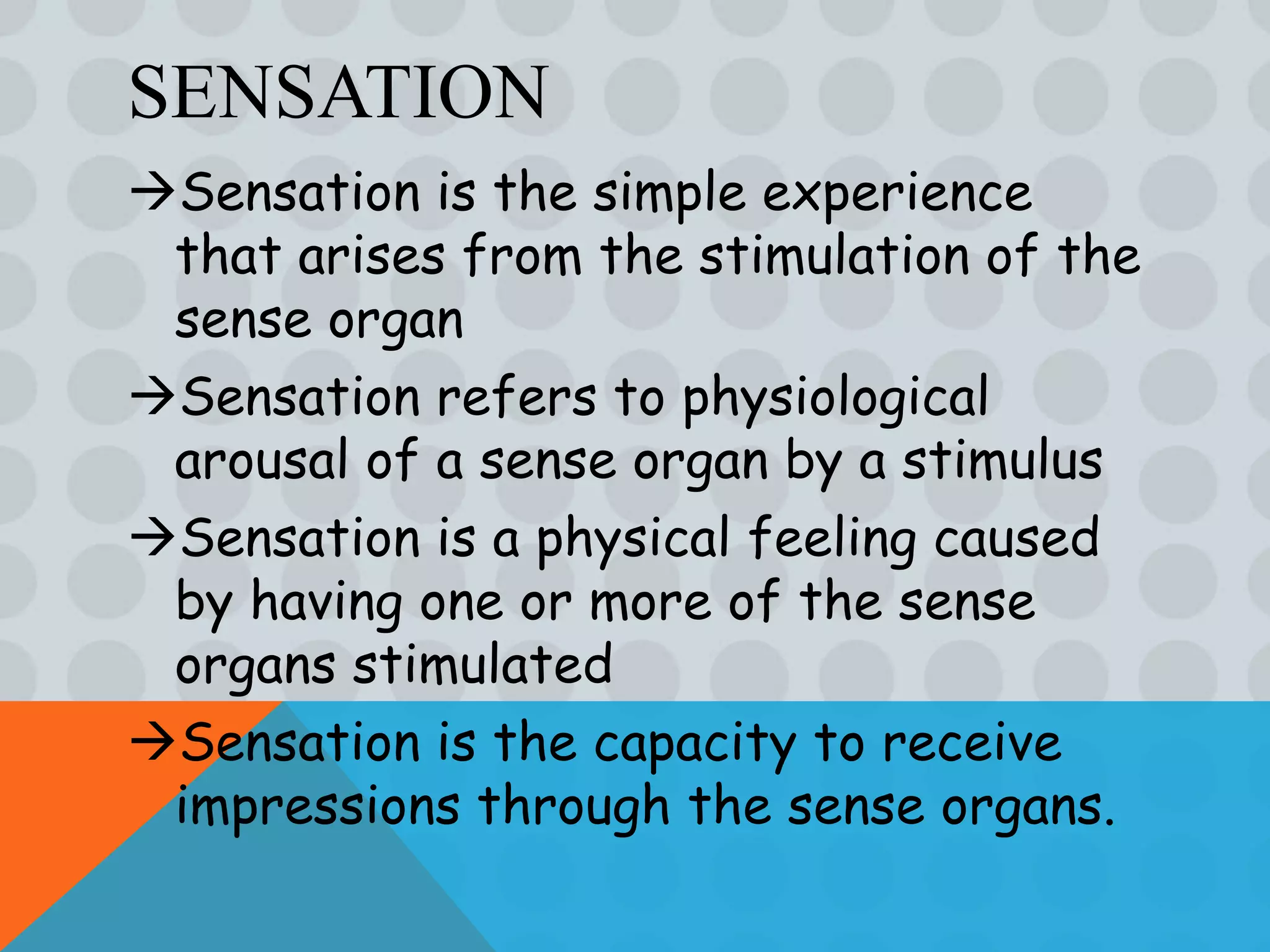 Sensation and Perception (psychology) | PPTX