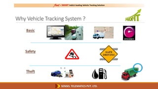 India's Leading Vehicle Tracking System from Sensel telematics | PPT
