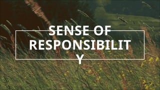 SENSE OF RESPONSIBILITY IN YOU WORK.pptx