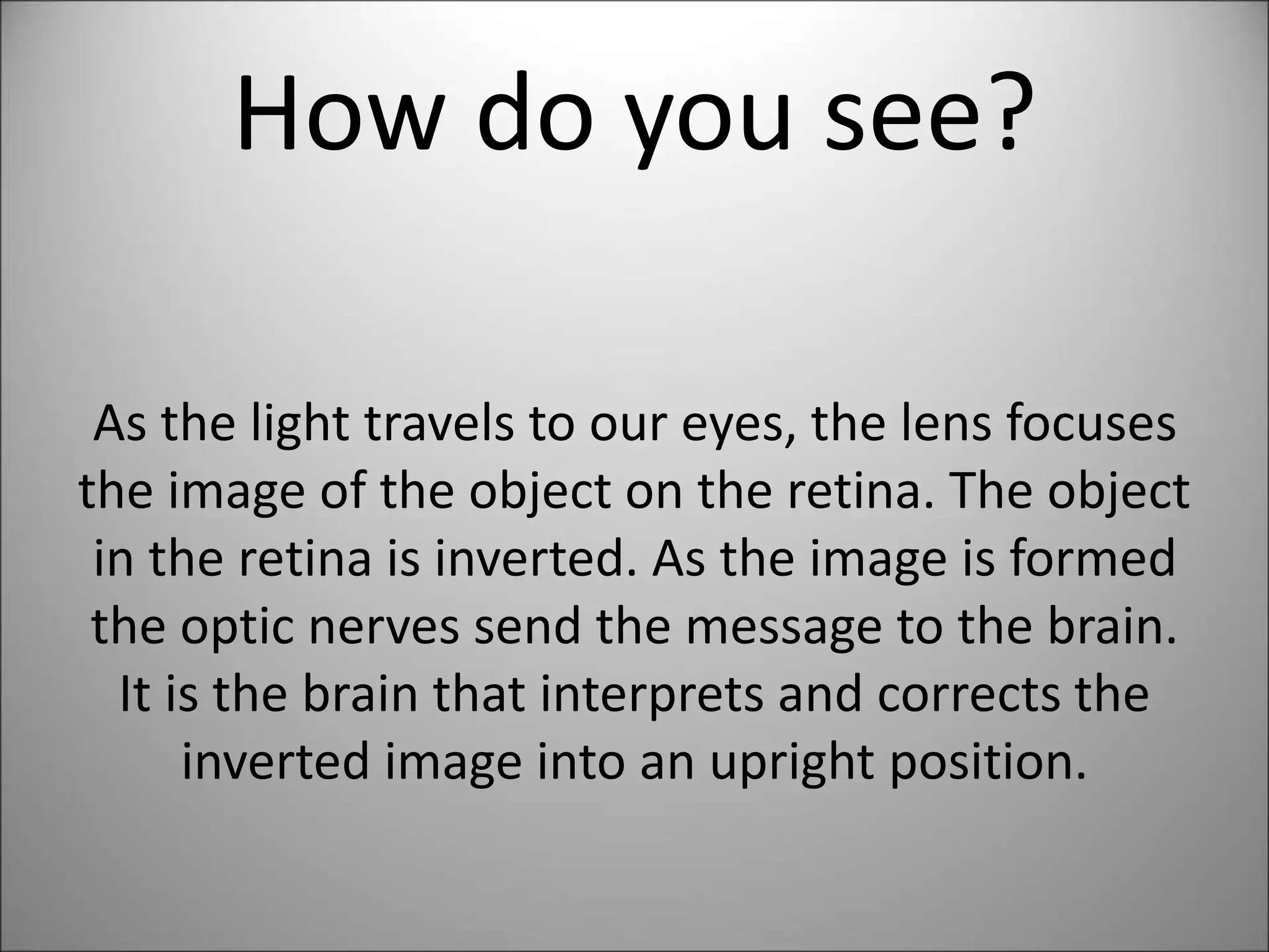 Sense of sight (structure of the eye.pptx) | PPT