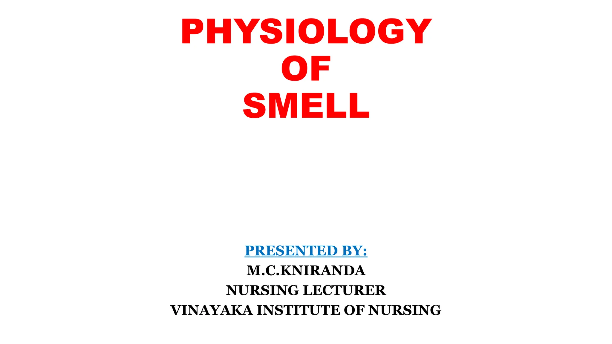 sense organ- physiology of smell and taste.pptx