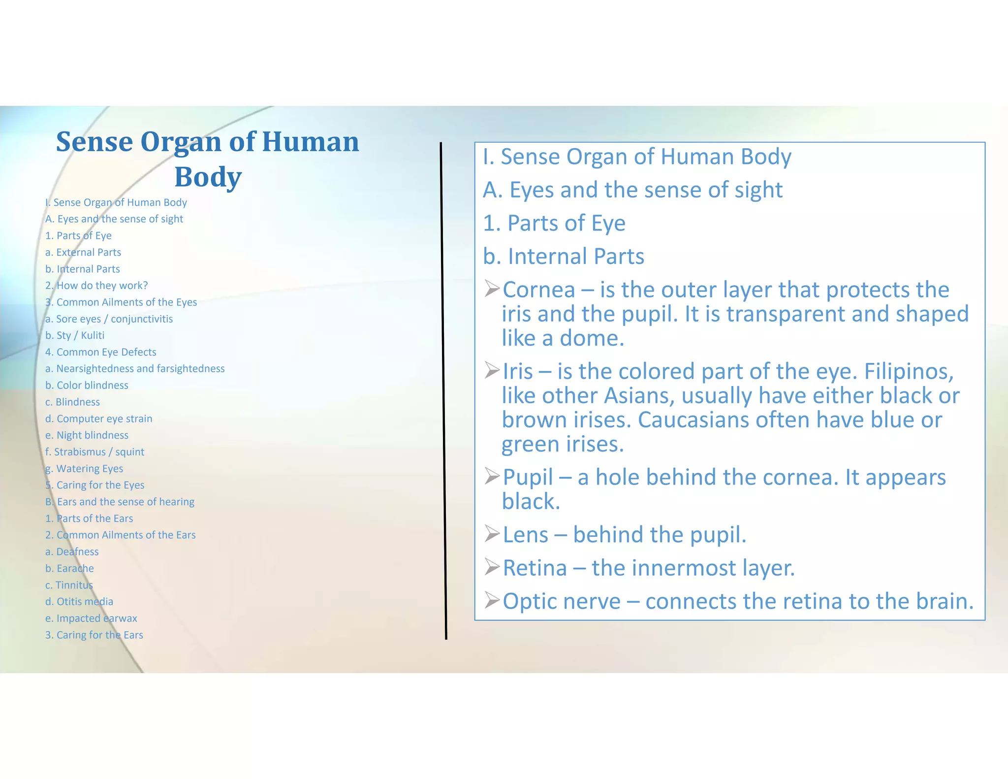 Sense organ of human body (eyes and ears) | PPT