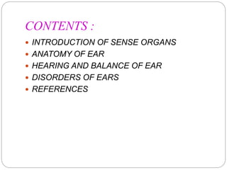 Sense organs ear | PPTX