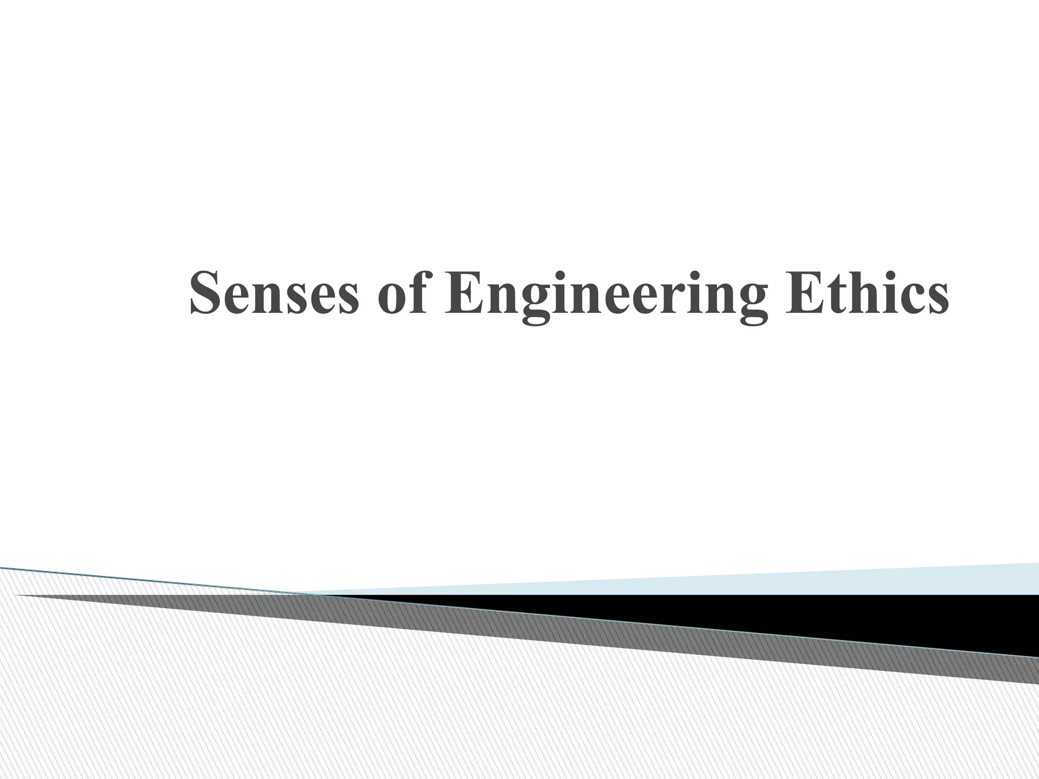 senses of engineering ethics.pdf for engineerign studnets | PDF