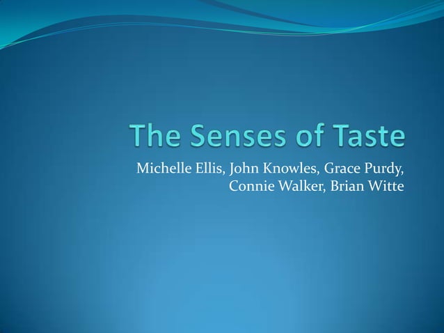 Senses of Taste | PPT