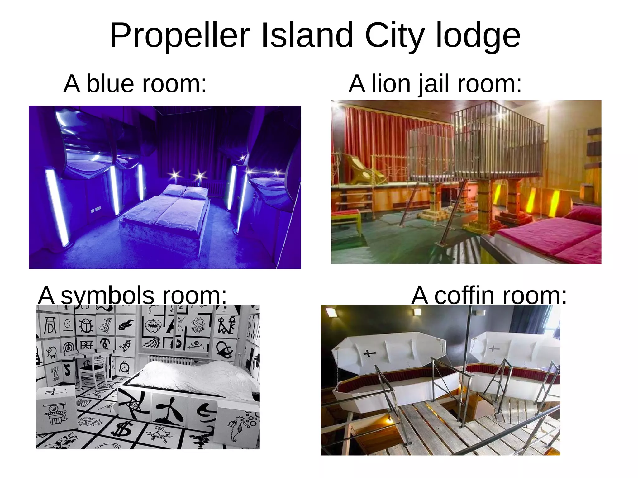Propeller Island City Lodge | ODP