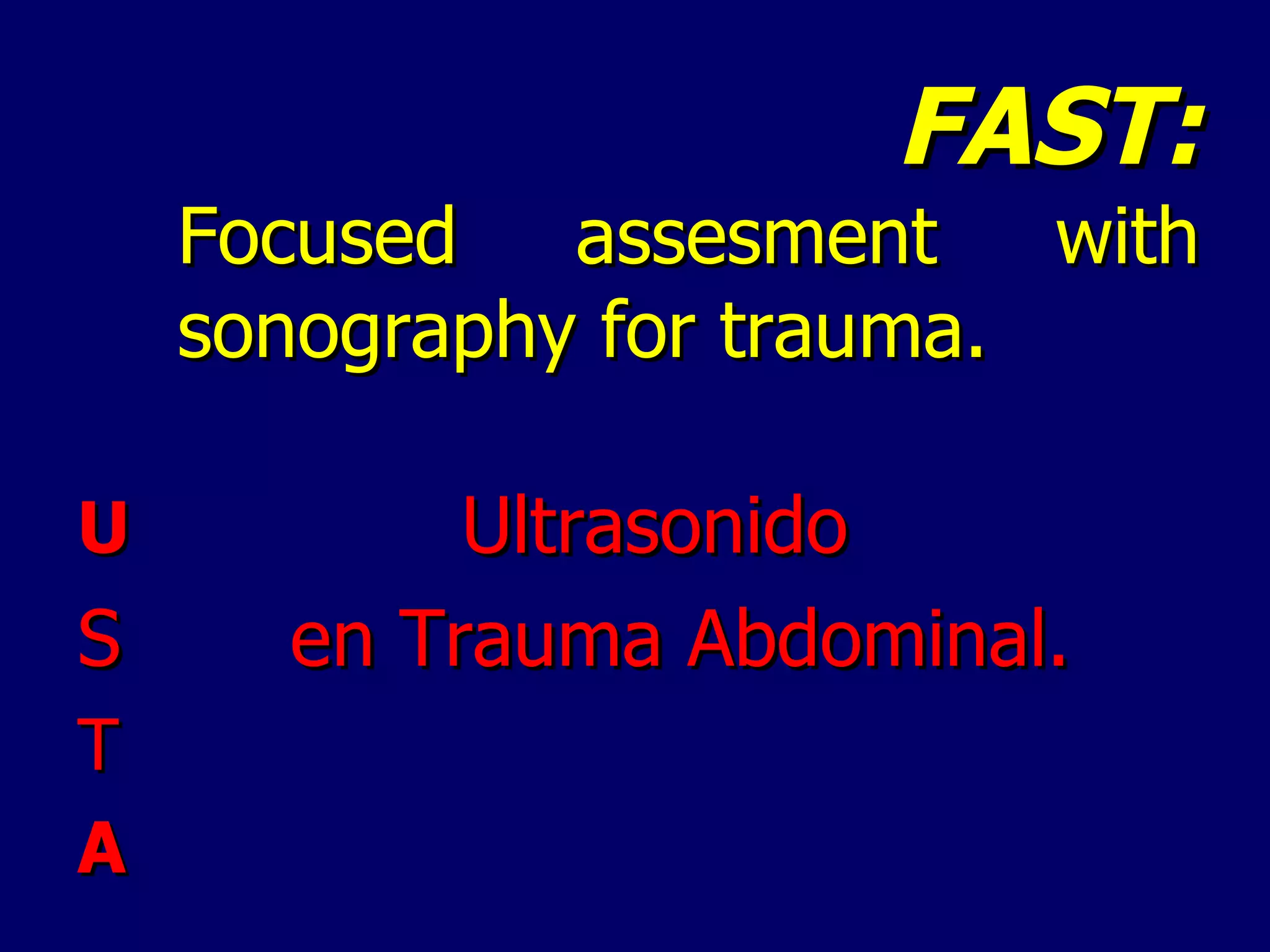 Sensibilidad Y Especificidad Del Ultrasonido Fast En La DeteccióN De ...