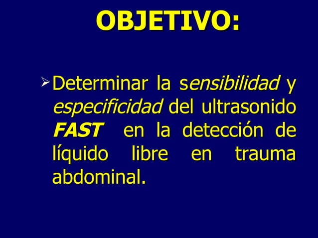 Sensibilidad Y Especificidad Del Ultrasonido Fast En La DeteccióN De ...