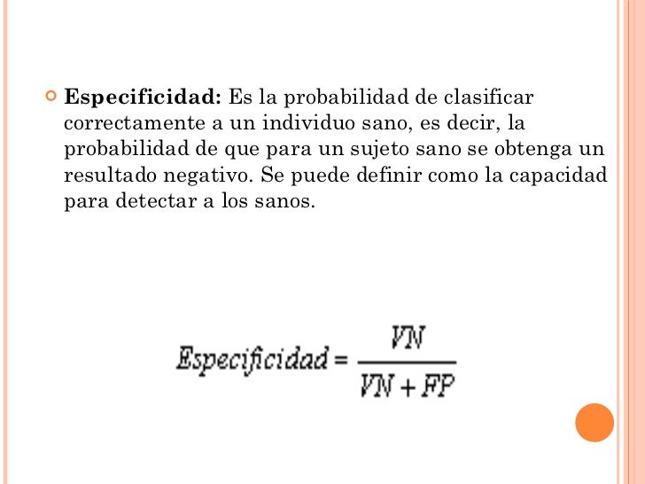 Sensibilidad, especificidad y valores pronosticos de una prueba diagn…